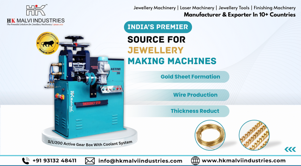 India’s Premier Source for Jewellery Making Machines
